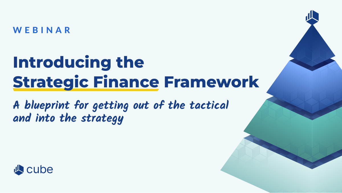 Introducing the Strategic Finance Framework: A blueprint for getting ...